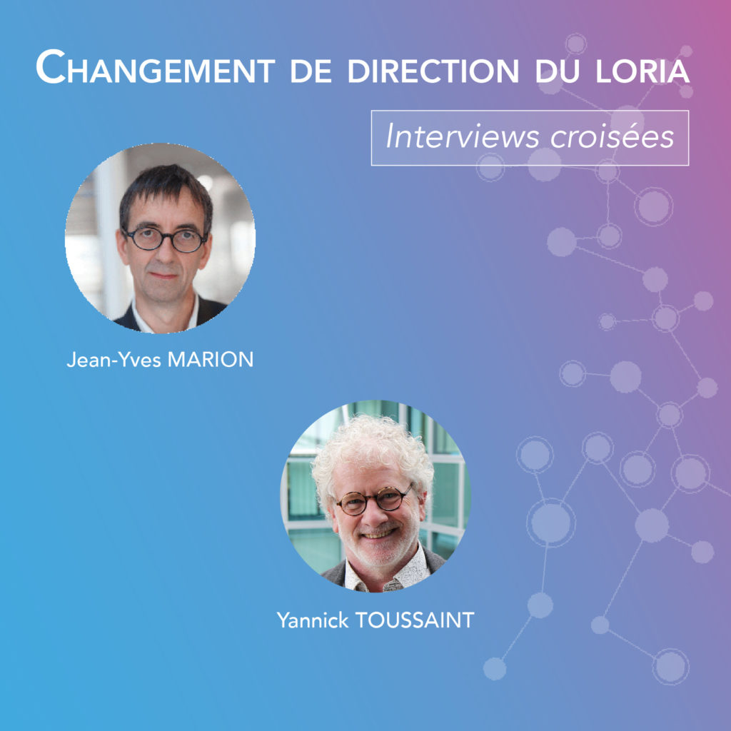 LORIA » Changement de Direction du Loria : interview croisée de Jean ...